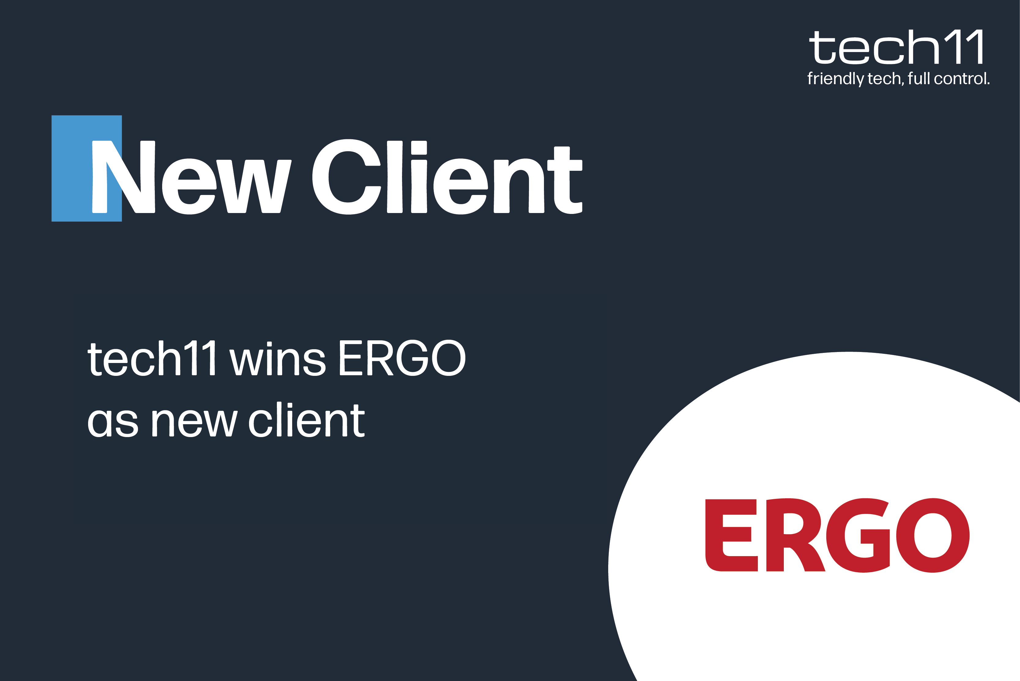 tech11 wins ERGO as a new customer!